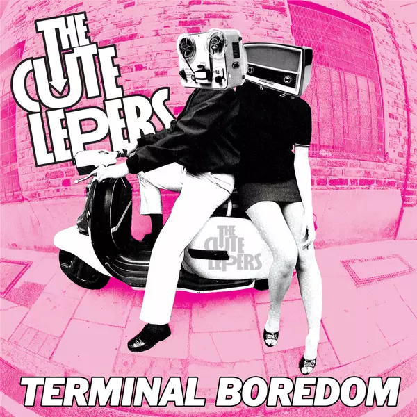 The Cute Lepers - Terminal Boredom - Damaged Goods